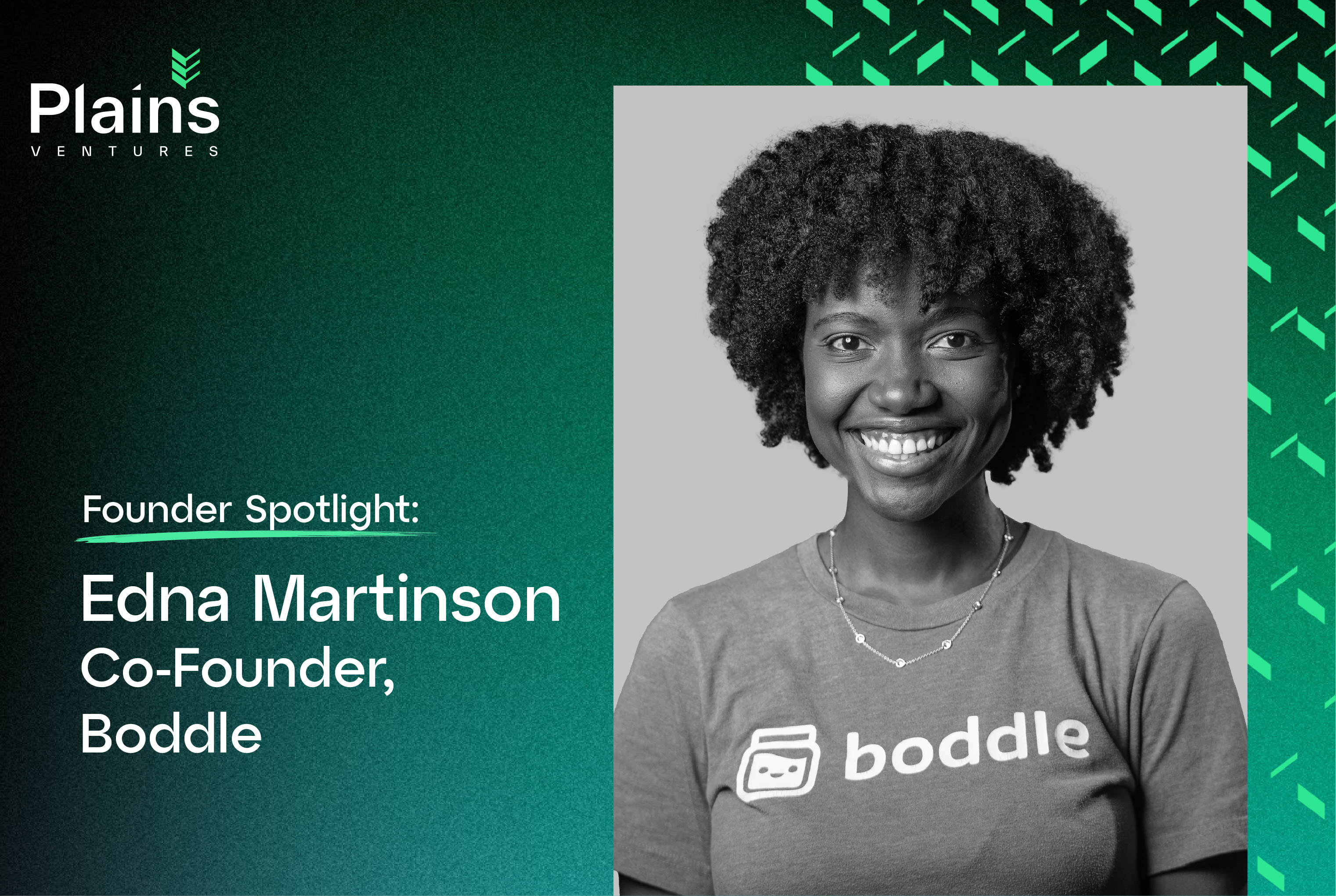 Founder Spotlight: Edna Martinson, Boddle - Plains Ventures